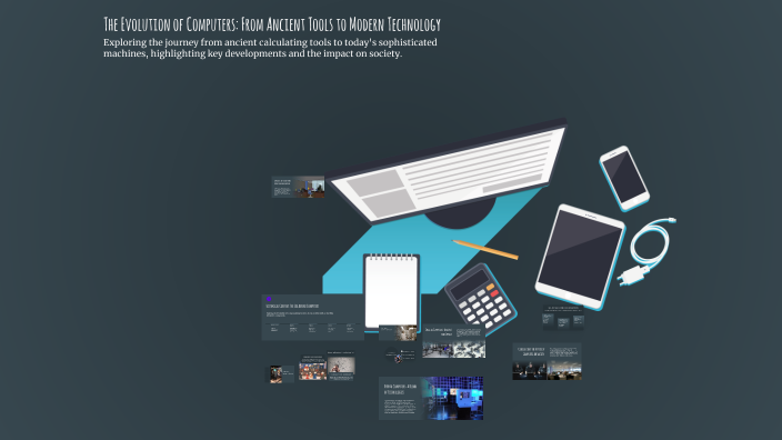 The Evolution of Computers: From Ancient Tools to Modern Technology by ...