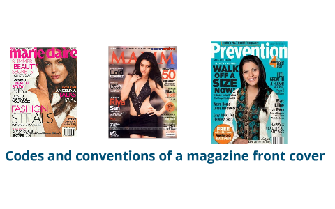Codes and Conventions of a magazine cover by Jake Hoey on Prezi