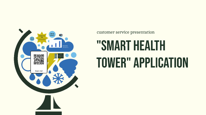 Smart health tower application by Awezan on Prezi
