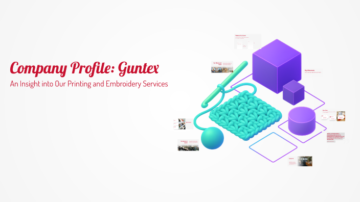 Company Profile: Guntex by fady malak on Prezi