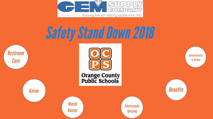 OCPS Safety Stand Down Restroom Care by Dennis Struble on Prezi