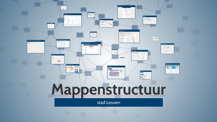 Mappenstructuur by HeLics Leuven on Prezi Next