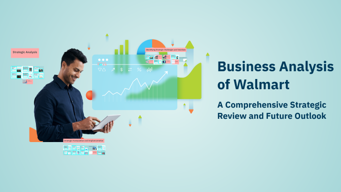 Business Analysis of Walmart by Prethiviram Karunakaran on Prezi