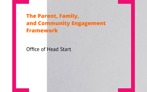 Final Parent, Family, and Community Engagement Framework by Carlos ...