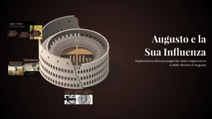 Augusto e la Sua Influenza by Andrea Apuzzo on Prezi