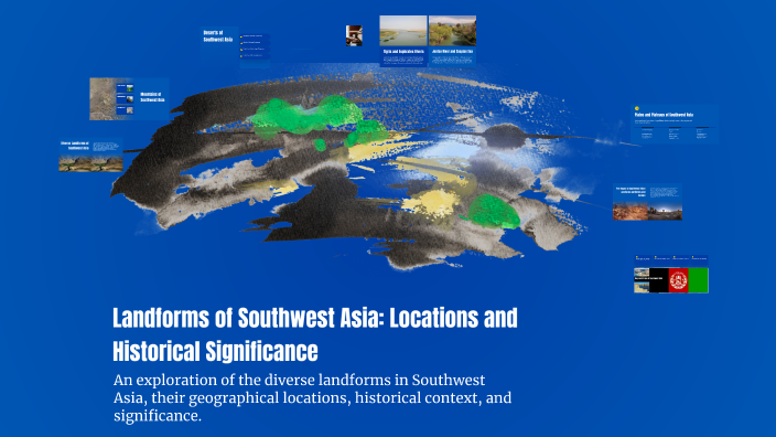 Landforms of Southwest Asia: Locations and Historical Significance by ...