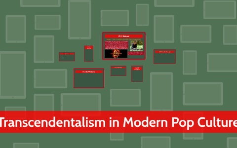 Transcendentalism in Modern Pop Culture by Alena Lotter on Prezi