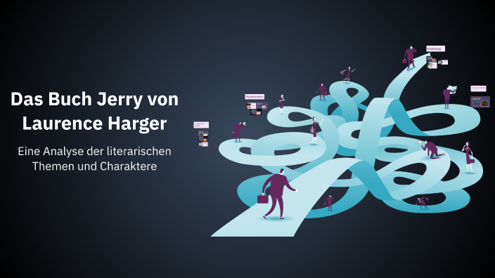 Das Buch Jerry von Laurence Harger by kk kk on Prezi