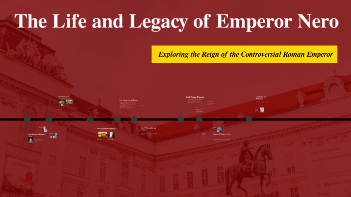 The Life and Legacy of Emperor Nero by William Jordan on Prezi