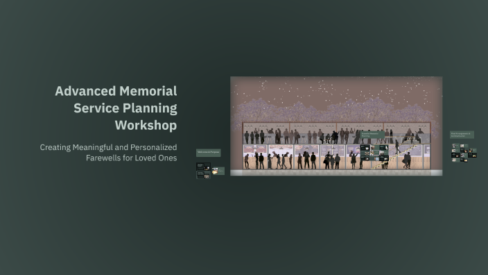 Advanced Memorial Service Planning by Michael Desotell on Prezi