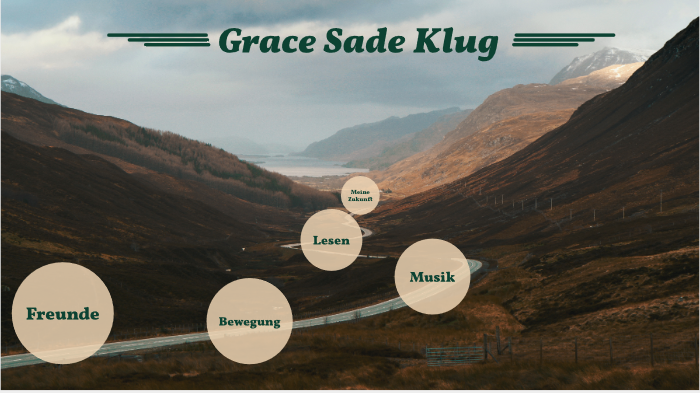 Grace Sade Klug by Grace Sade Klug on Prezi