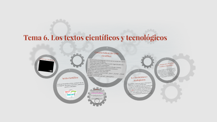Tema 6 Los textos científicos y tecnológicos by nerida alcantara on Prezi