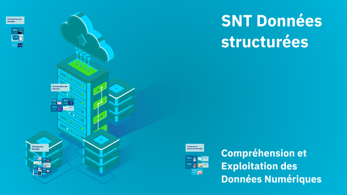 SNT Données structurées by ines mahraoui on Prezi
