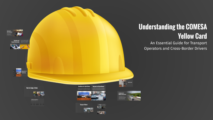 Understanding the COMESA Yellow Card by Koketso Pootona on Prezi