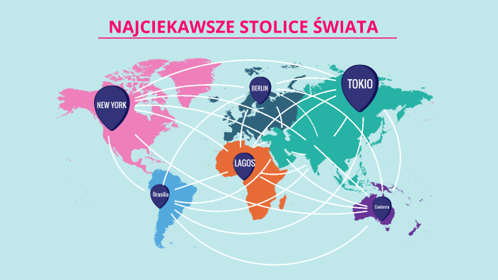 najciekawsze stolice świata by Aleksandra Ryszka on Prezi