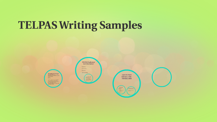 TELPAS Writing Samples by Cecilia Rodriguez on Prezi