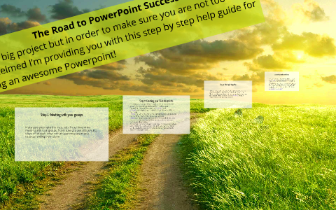 The Road to PowerPoint Success! by Kaeli Filpi on Prezi