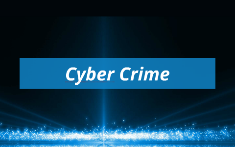 Cyber Crime by Steve Shefferly on Prezi