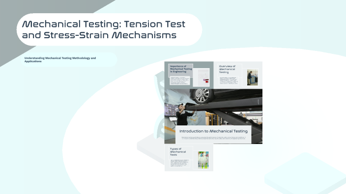 Mechanical Testing: Tension Test and Stress-Strain Mechanisms by ...