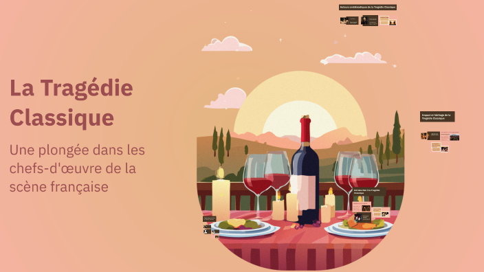 La Tragédie Classique by Abdenourafina66 Afina on Prezi