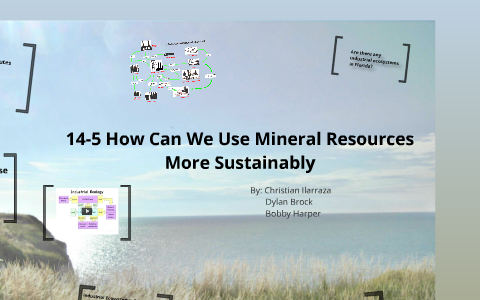 14-5 How Can We Use Mineral Resources More Sustainably? by Christian ...