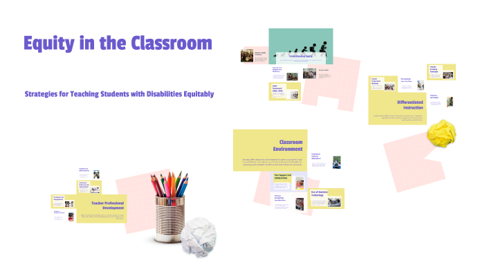 Equity in the Classroom by Hannah Hebert on Prezi