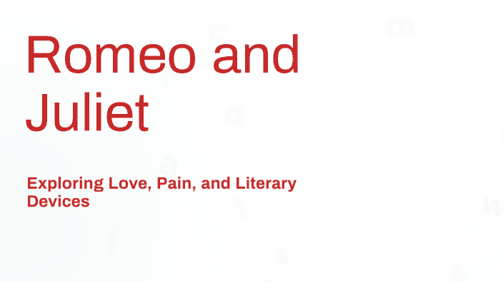Romeo and Juliet by Amy Blalock on Prezi