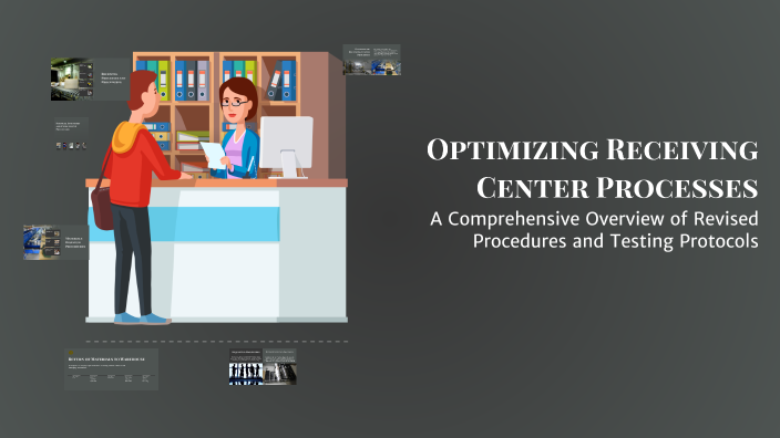 Optimizing Receiving Center Processes by Carlos Machin on Prezi