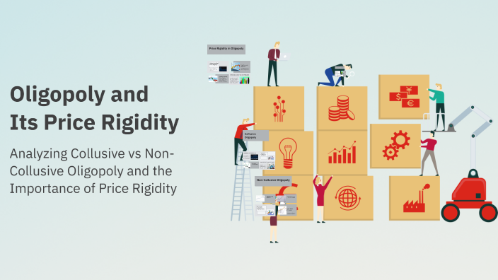 Oligopoly and Its Price Rigidity by Kushal Raj on Prezi