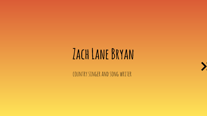 Zach Lane Bryan by Brycen Rushing on Prezi