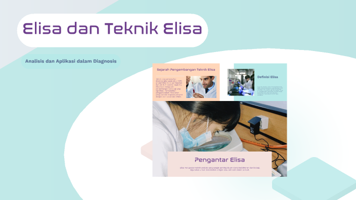 Elisa dan Teknik Elisa by Iftitahul Hayati on Prezi