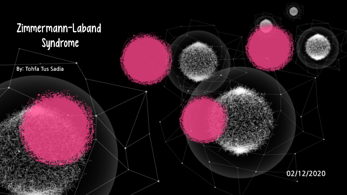 Zimmermann-Laband Syndrome by Tohfa Sadia on Prezi
