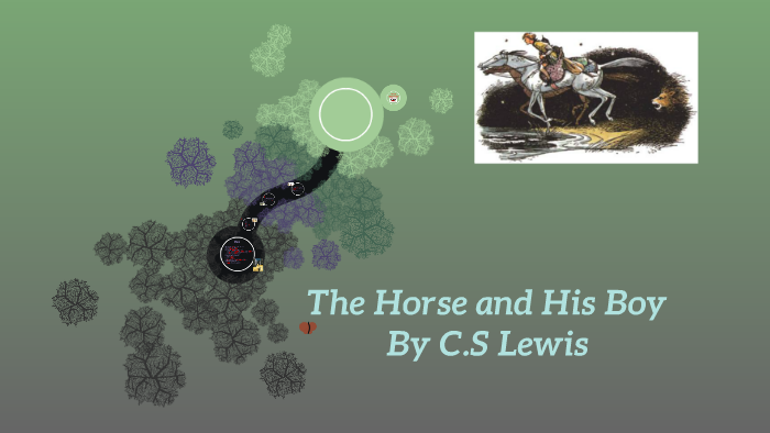 The Horse and His Boy by Haleigh Bevins on Prezi
