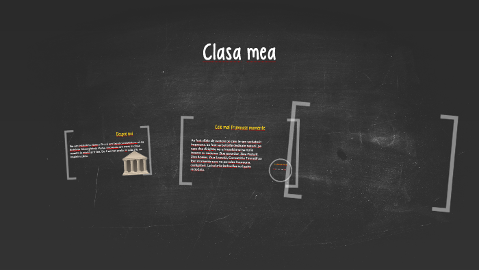 Clasa mea by Simona Rosu on Prezi Next