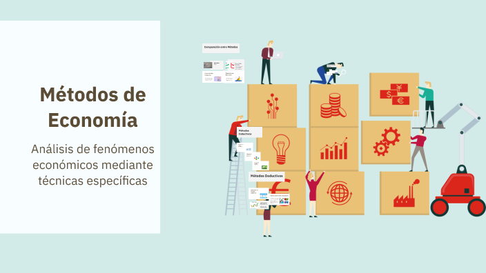 Métodos de Economía by Omar Ariel Neri Pioquinto on Prezi