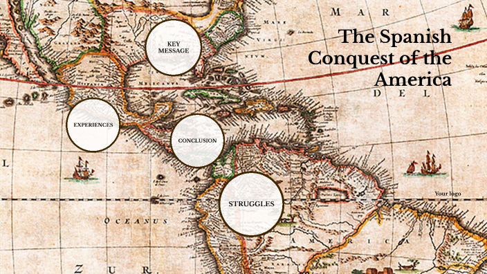 THE SPANISH CONQUEST by Brandon Garcia on Prezi