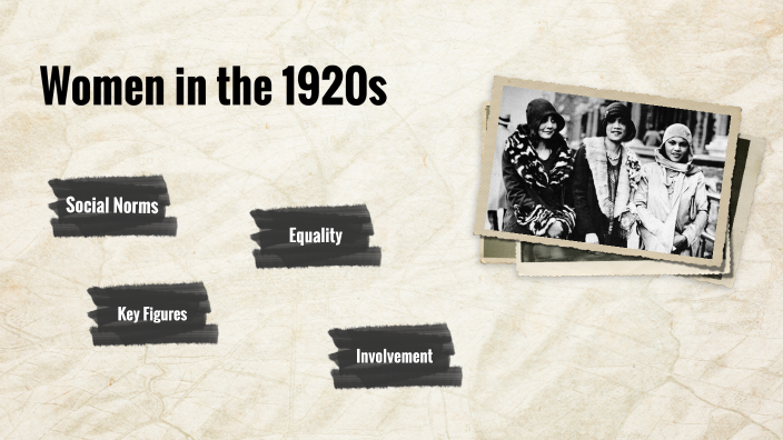 Women in the 1920s by Claire Vaught on Prezi
