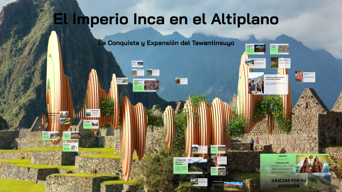 La expansión del Tawantinsuyo en el Altiplano by Demostenes Mamani ...