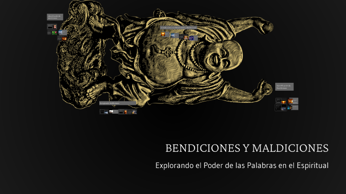 BENDICIONES Y MALDICIONES by Diego De Pietro on Prezi