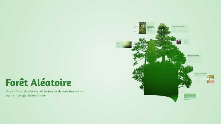 Forêt Aléatoire by karama belguith on Prezi