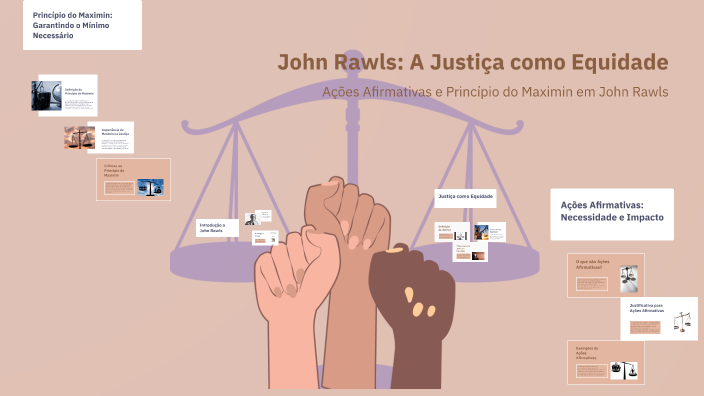 John Rawls: A Justiça como Equidade by Lucas Silva on Prezi