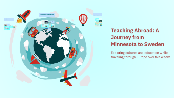 Teaching Abroad: A Journey from Minnesota to Sweden by Mya Harrington ...