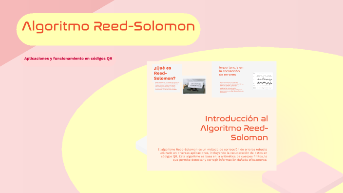 Algoritmo Reed-Solomon by José S. Hernández on Prezi