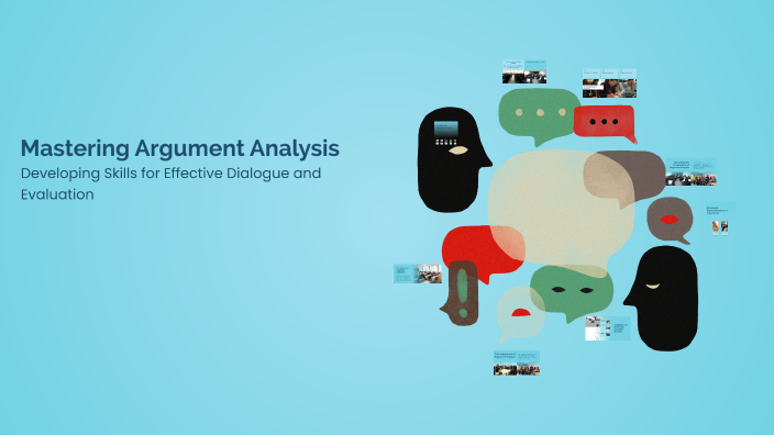 Mastering Argument Analysis by Deborah Farris on Prezi