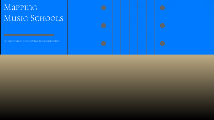 Mapping Music Schools by Anna Lavin on Prezi