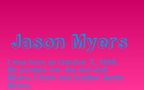 All About Jason by Jason M on Prezi