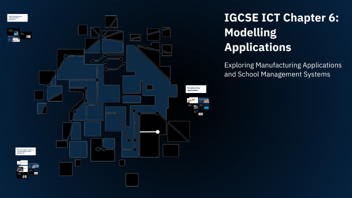 IGCSE ICT Chapter 6: Modelling Applications by Tanvi Bangera on Prezi