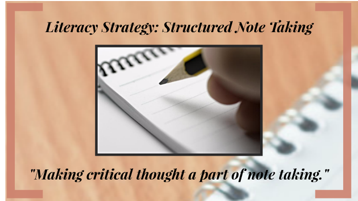 Literacy Strategy: Structured Note Taking by Alex Bateman on Prezi