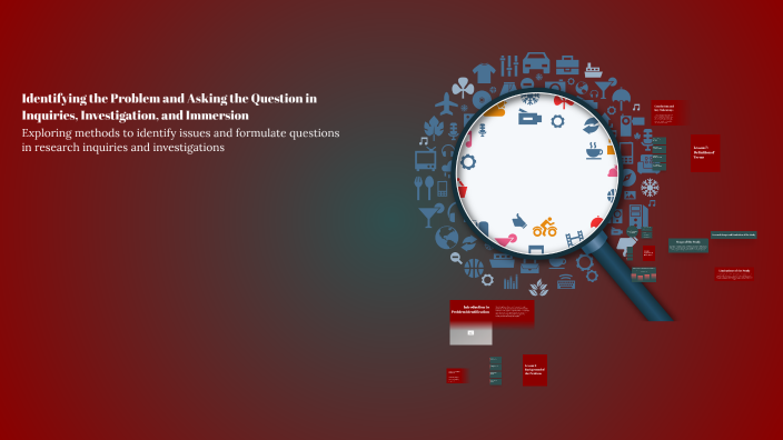 Identifying the Problem and Asking the Question in Inquiries ...