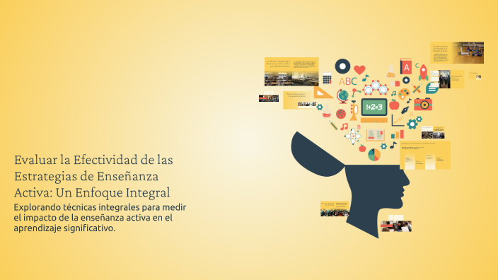 Evaluar la Efectividad de las Estrategias de Enseñanza Activa: Un ...